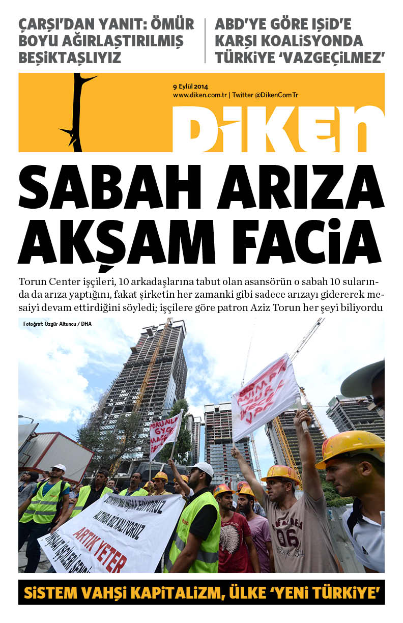 9 Eylül 2014 - Diken