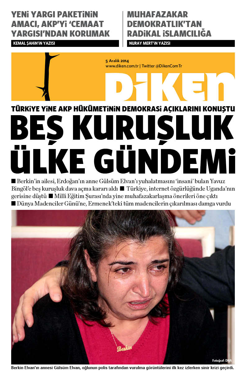 5 Aralık 2014 - Diken